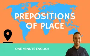 Prepositions of place in English (List, Examples and Exercises) - One ...