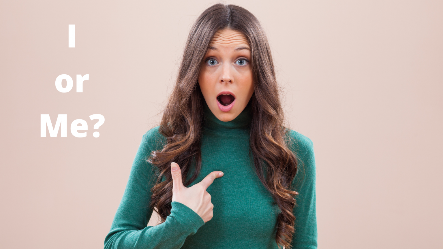 How to use “I” and “me” in English - One Minute English