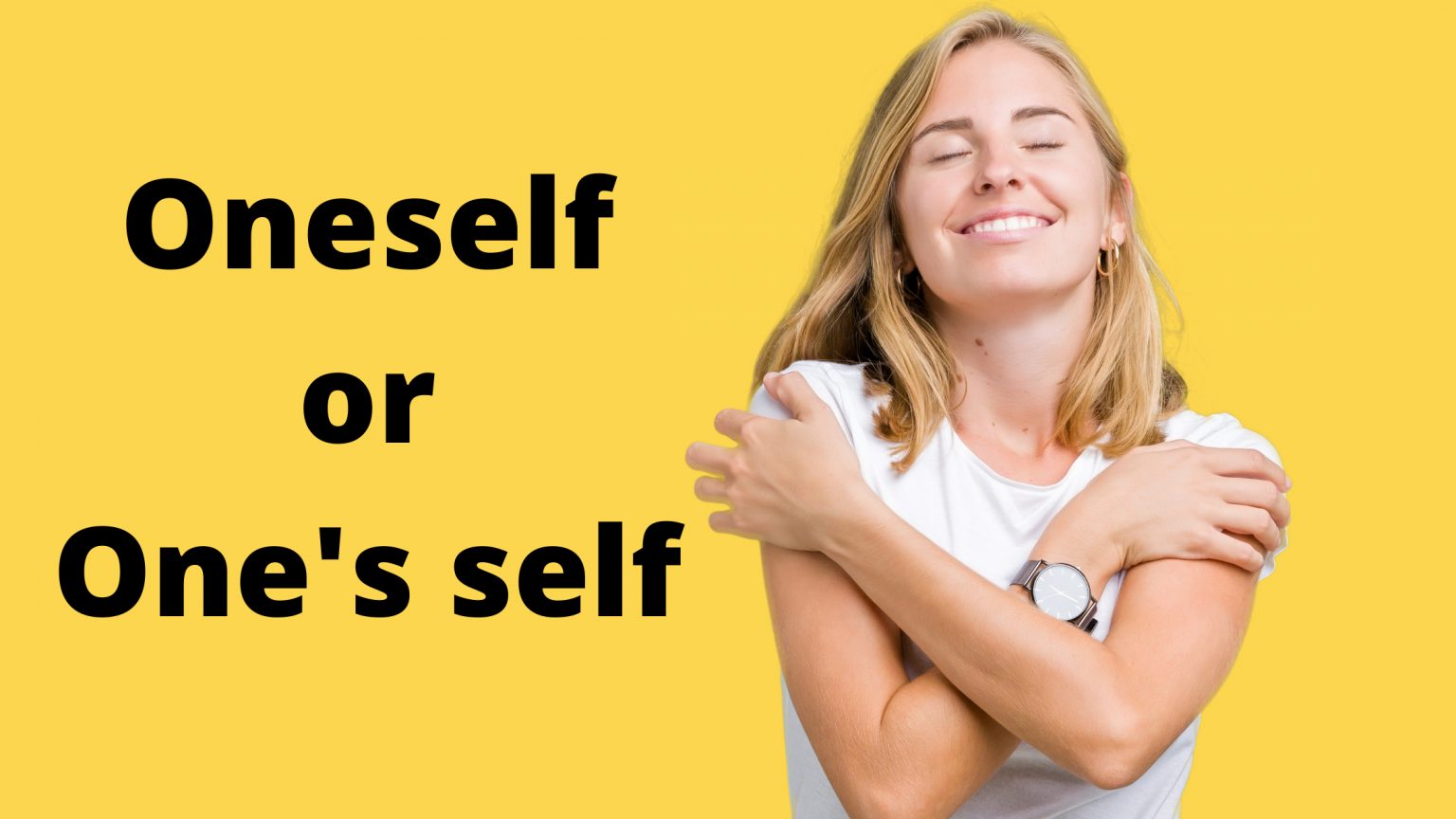 One's Self vs Oneself? What's the Difference? - One Minute English